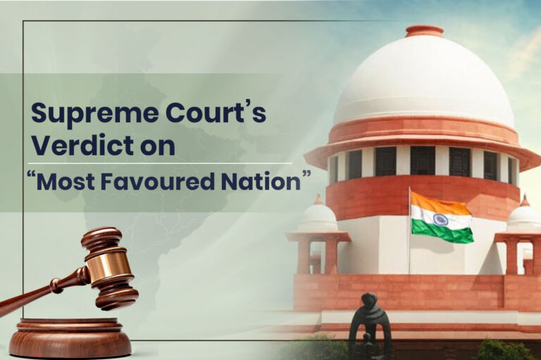 Case Law Analysis - SC Verdict on 'Most Favoured Nation' clause - CBVA